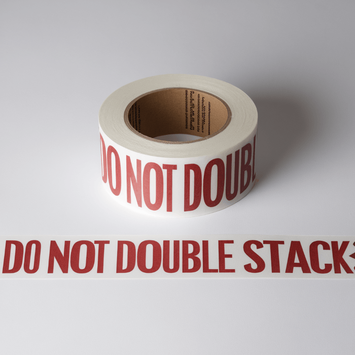 Do Not Double Stack Tape | 360onlineprint